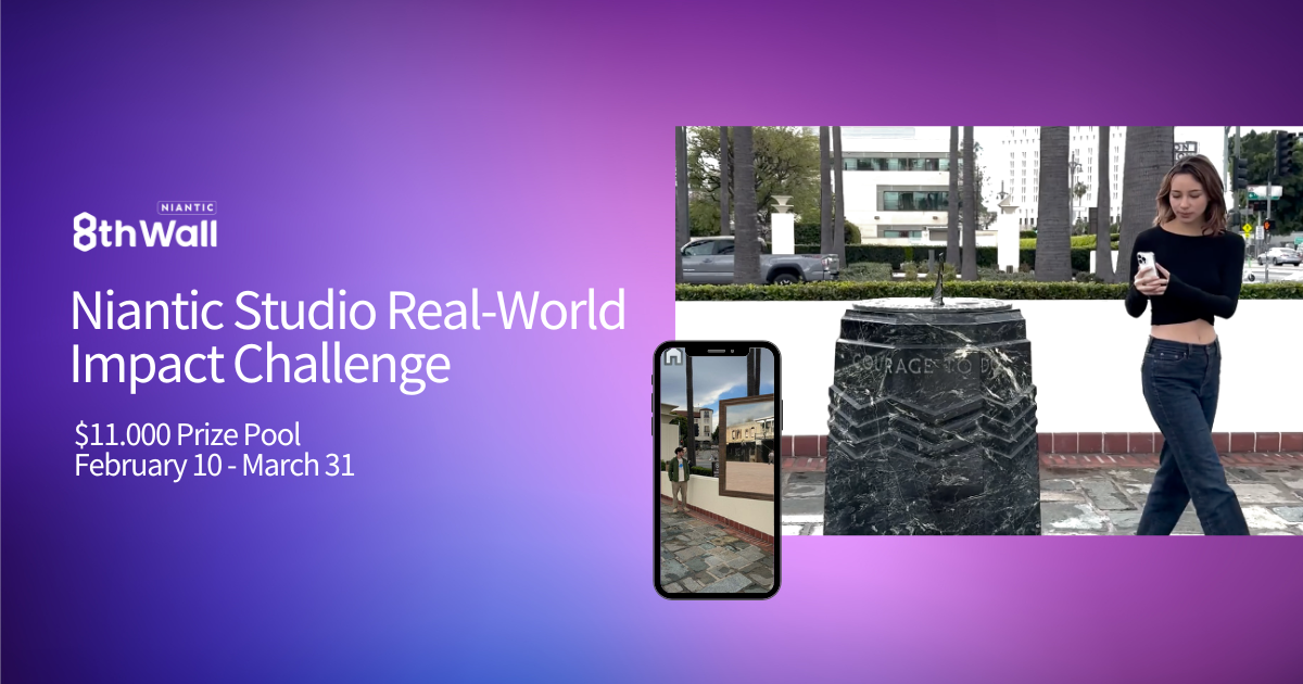 Niantic Studio Real-World Impact Challenge | 8th Wall
